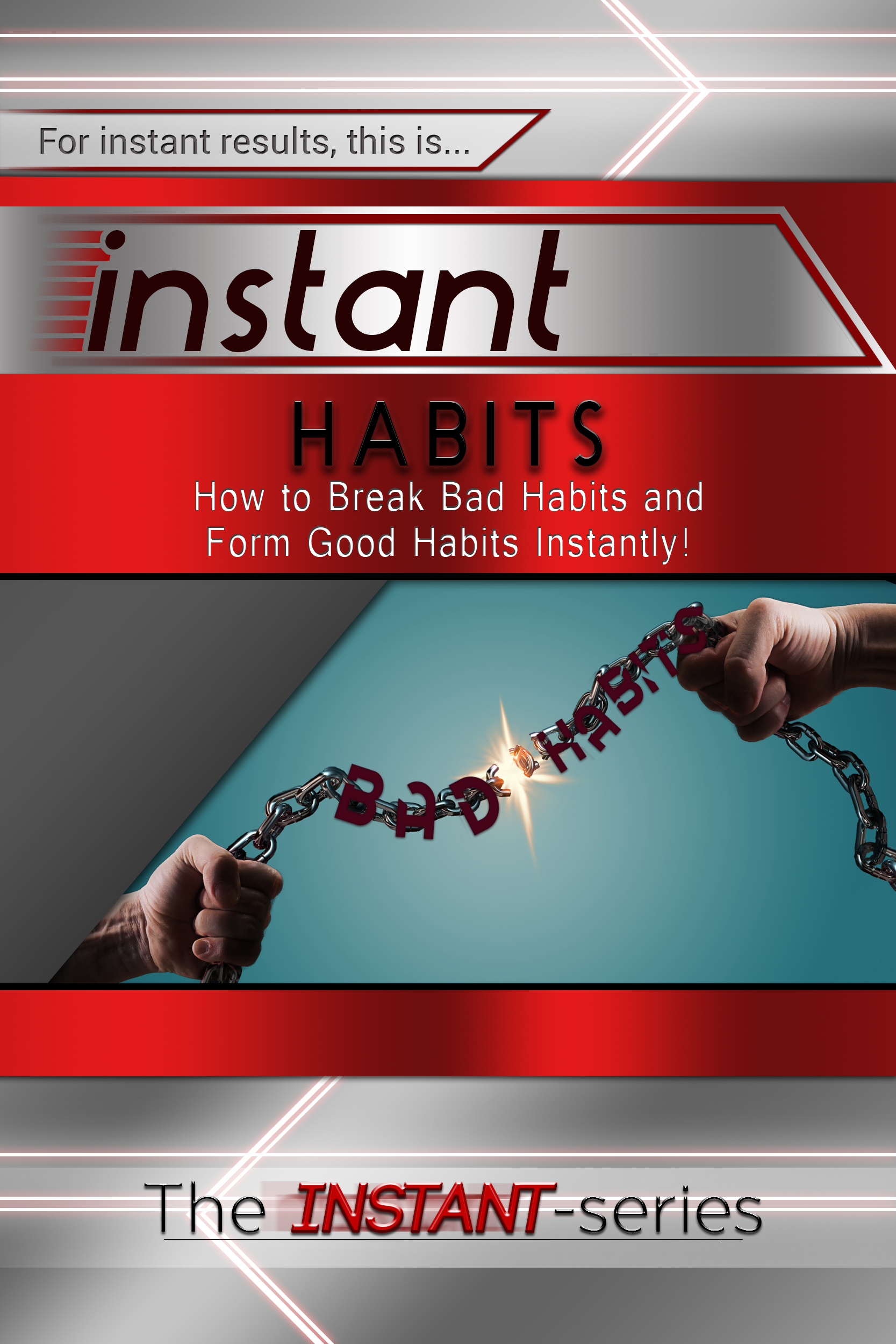 Instant Habits | INSTANT Series